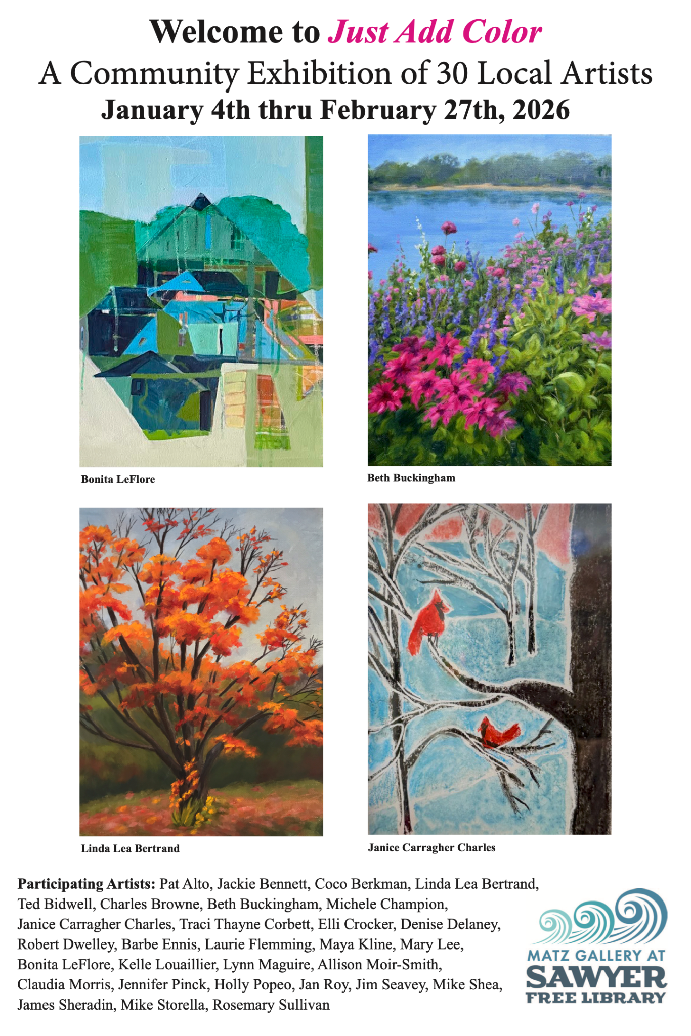 Matz Gallery at Sawyer Free Library Winter Exhibition: Just Add Color ...
